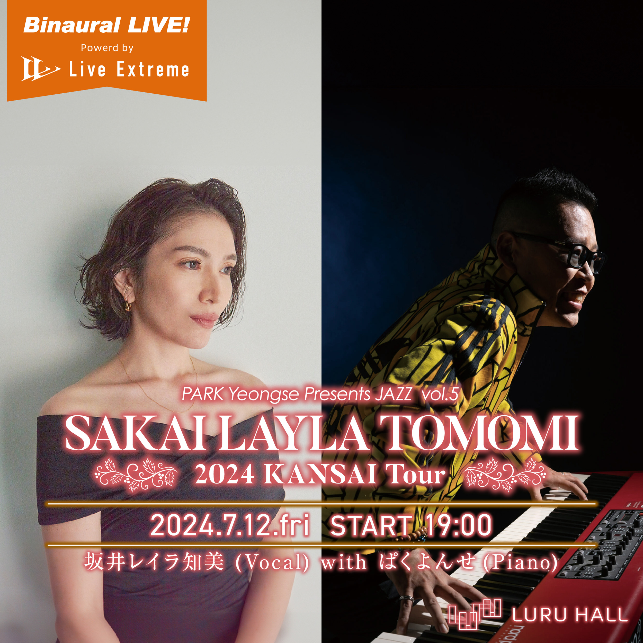 [ PARK Yeongse Presents JAZZ vol.5 ] SAKAI LAYLA TOMOMI ～2024 KANSAI Tour～ | LURU HALL